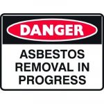 Danger Asbestos removal in Progress Sign - Beacon Safety
