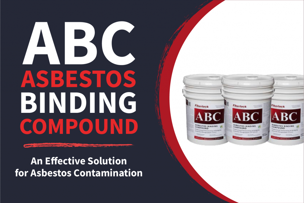 ABC Asbestos Binding Compound - An Effective Solution for Asbestos ...
